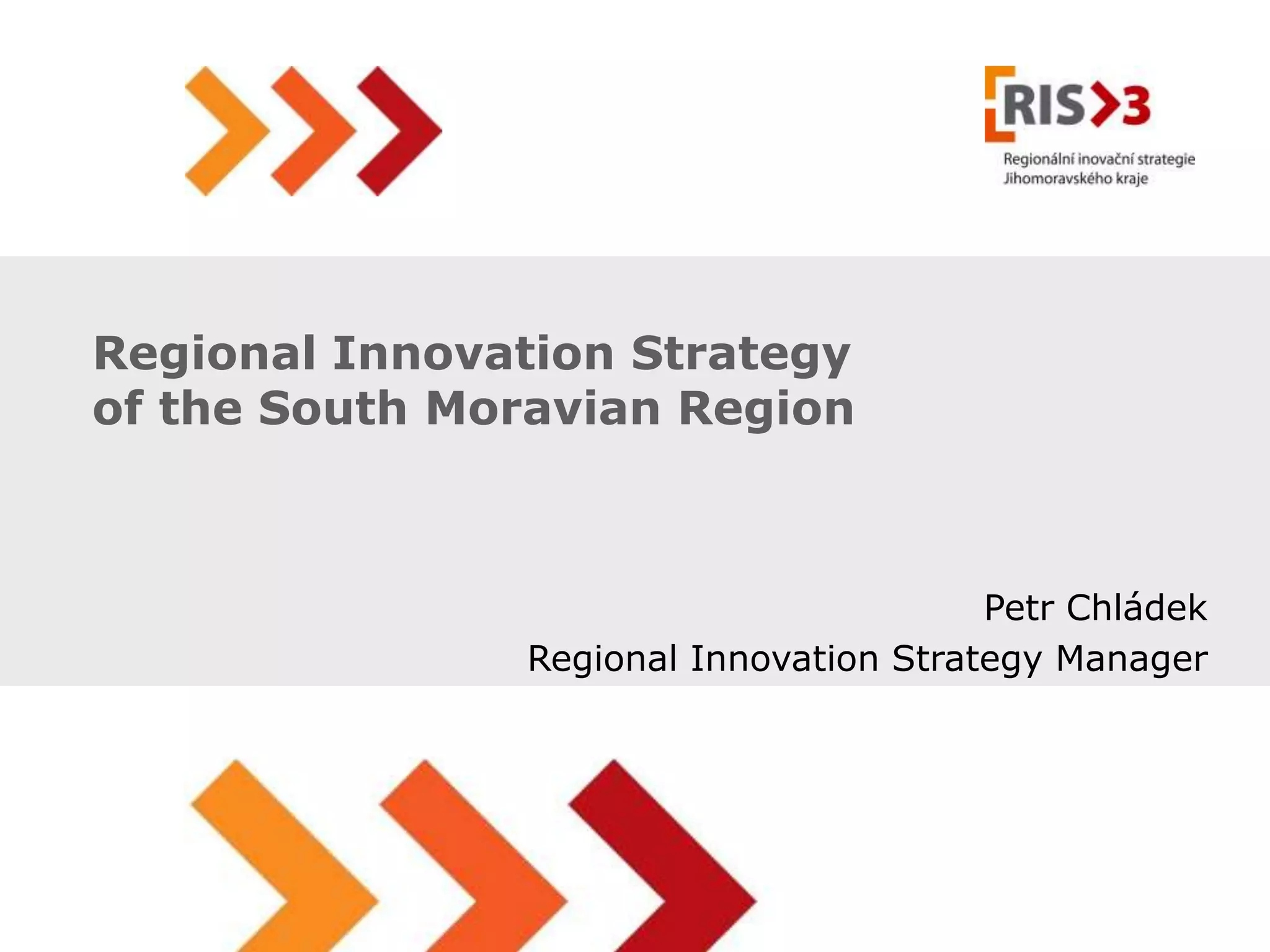 Regional Innovation Strategy South Moravia | PPT