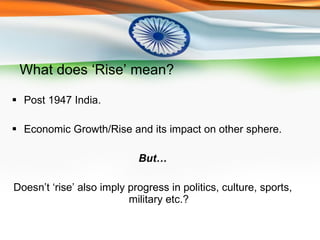 Rise of India in the Global Arena | PPS