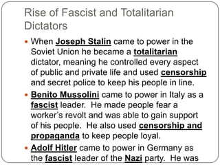 Rise of dictators review | PPTX | Death, Injury, or Military Conflict ...