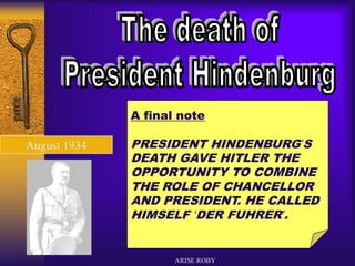 Rise of hitler - ARISE ROBY | PPT