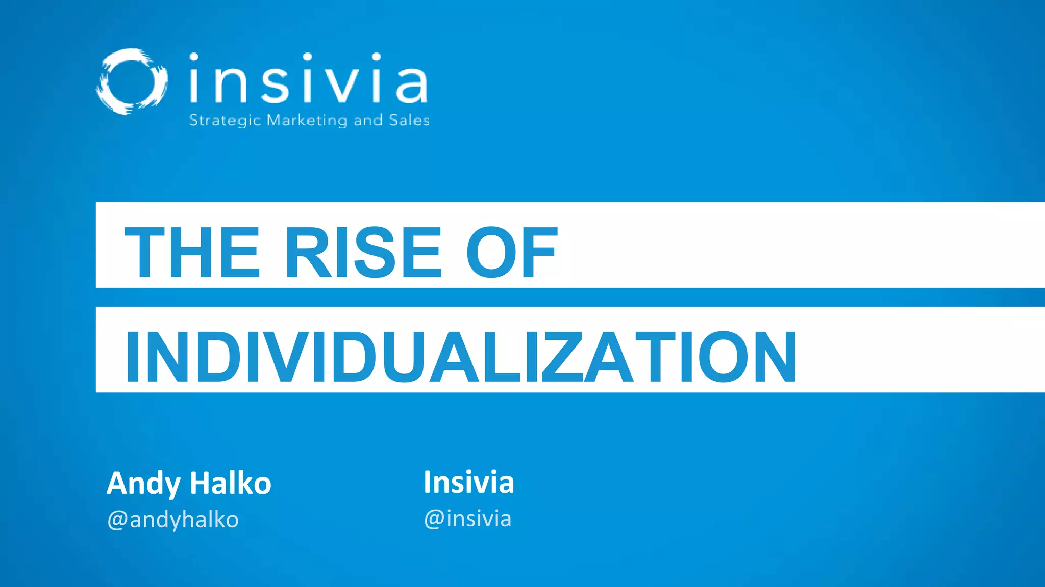 The Rise of Individualization | PPT