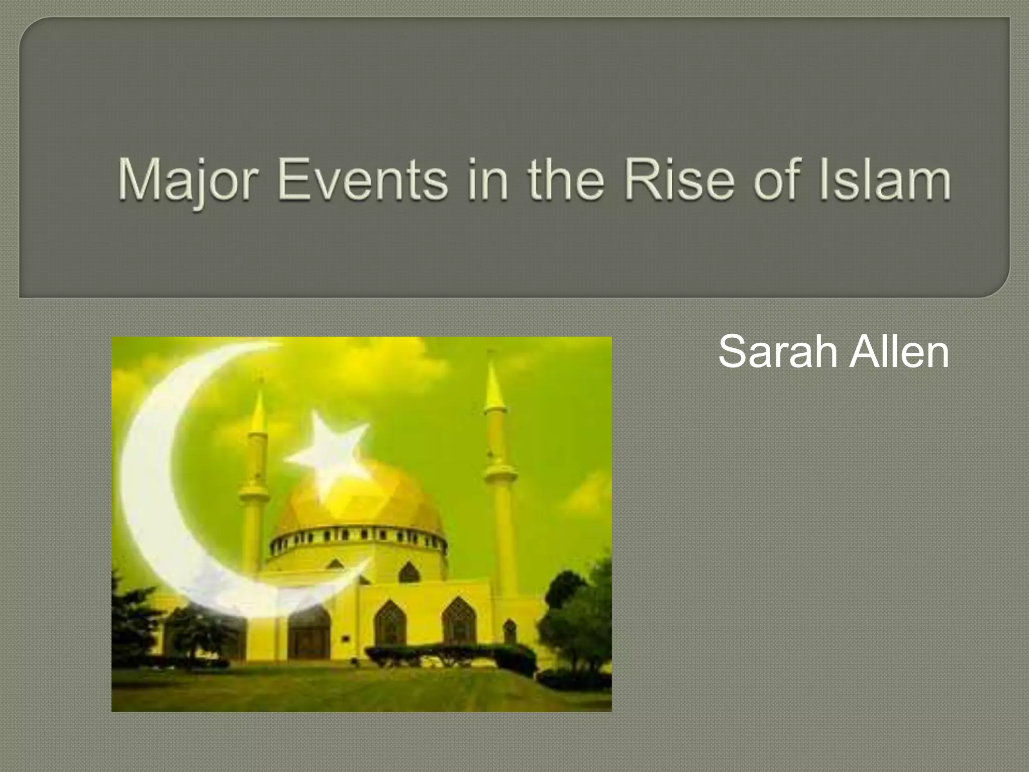 Rise of islam | PPT