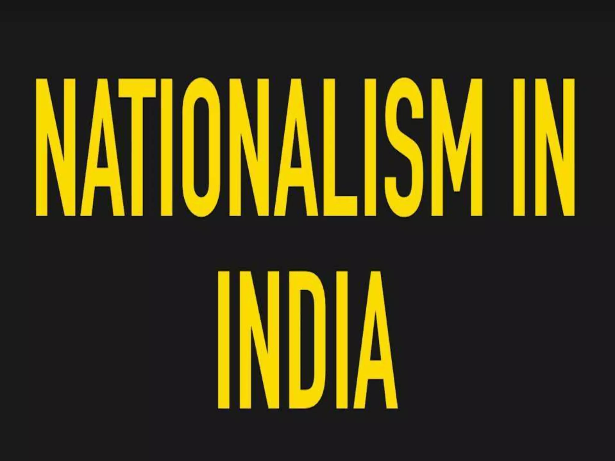 Rise of nationalism in india | PPTX