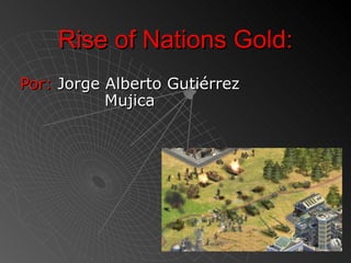 Rise of nations gold | PPT
