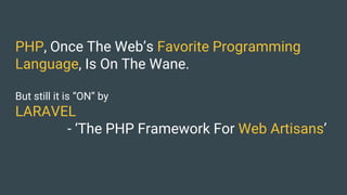 Rise of PHP and Laravel. Latest Web Frameworks built on PHP. | PPTX ...