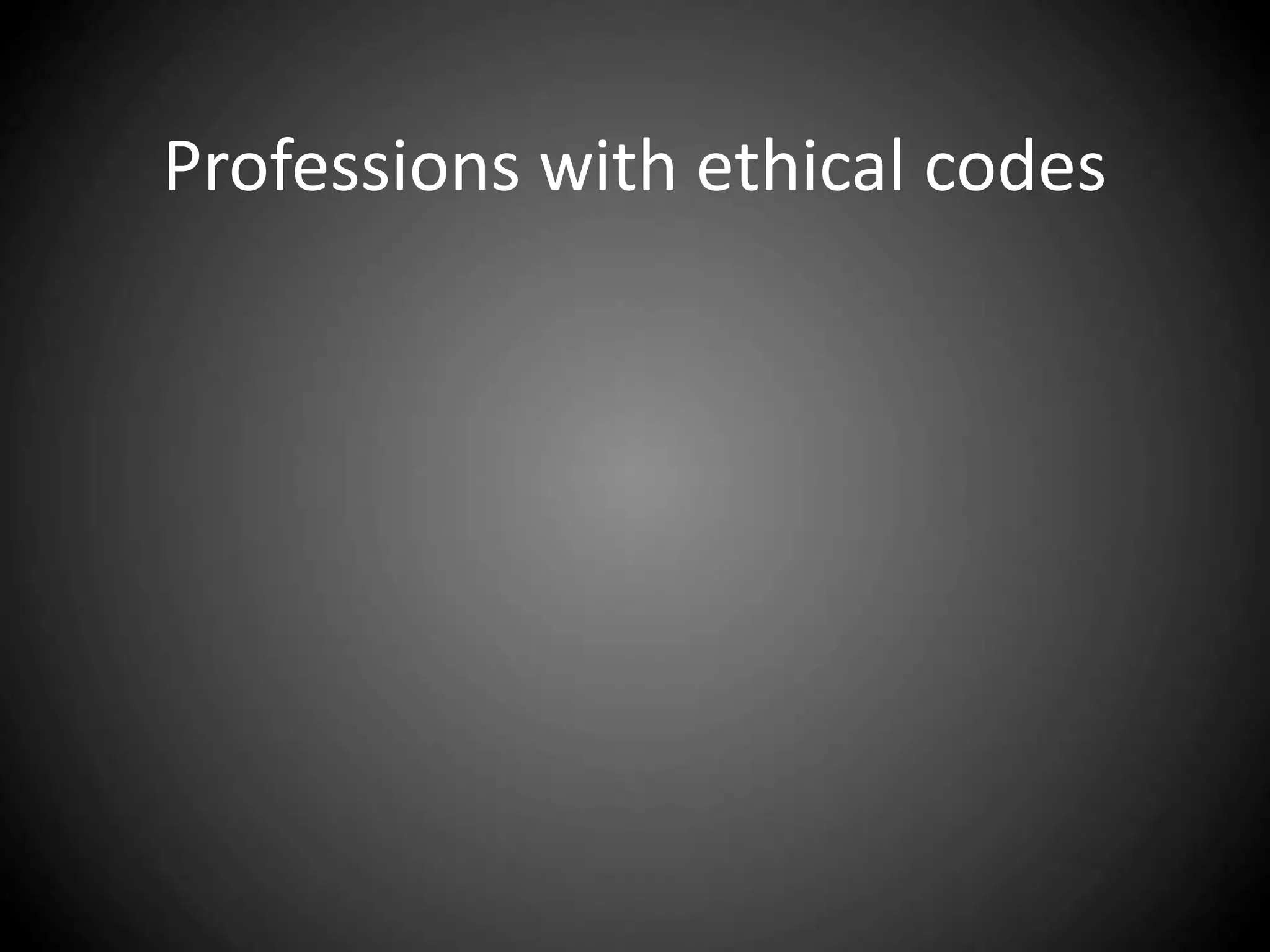 Codes of Ethics | PPT | Free Download
