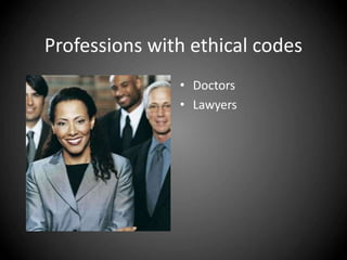 Codes of Ethics | PPT | Free Download