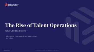 Rise of Talent Operations - What Good Looks Like | PPT