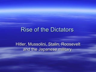Rise of the dictators | PPT