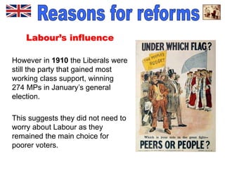 Reasons for the Liberal Social Reforms - Rise of the Labour Party | PPT