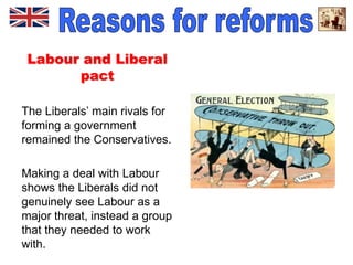 Reasons for the Liberal Social Reforms - Rise of the Labour Party | PPT