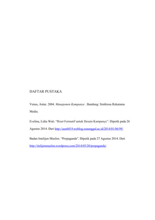 Riset formatif kampanye dan propaganda | DOC