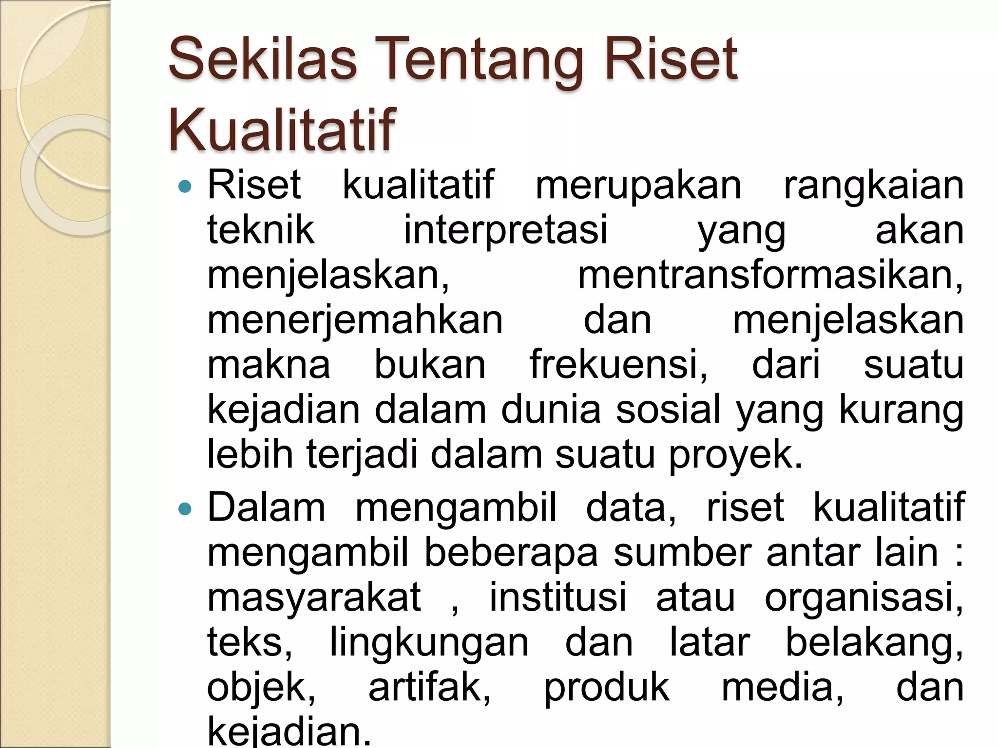 Riset Kualitatif.ppt | Free Download