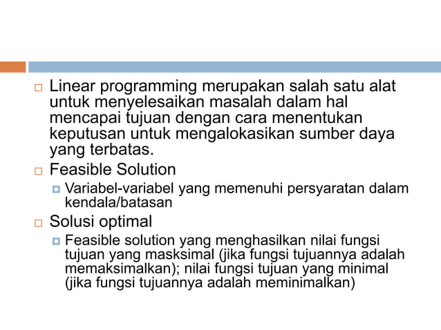 Riset Operasional 3 - Linear Programming.pptx Riset Operasional 3 - Linear Programming.pptx