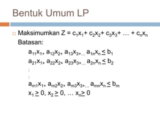Riset Operasional 3 - Linear Programming.pptx