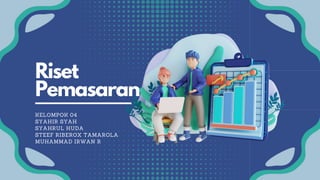 Penjelasan, Tujuan & Fungsi Riset Pemasaran | PPTX