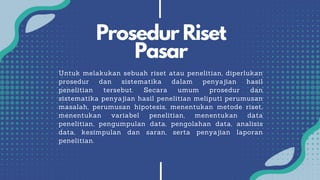 Penjelasan, Tujuan & Fungsi Riset Pemasaran | PPTX
