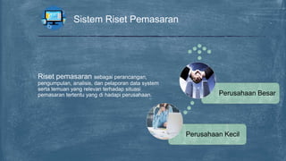 Riset dan Peramalan Pemasaran | PPTX