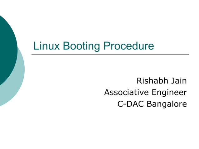 Linux Booting Process | PPT | Operating Systems | Computer Software and Applications
