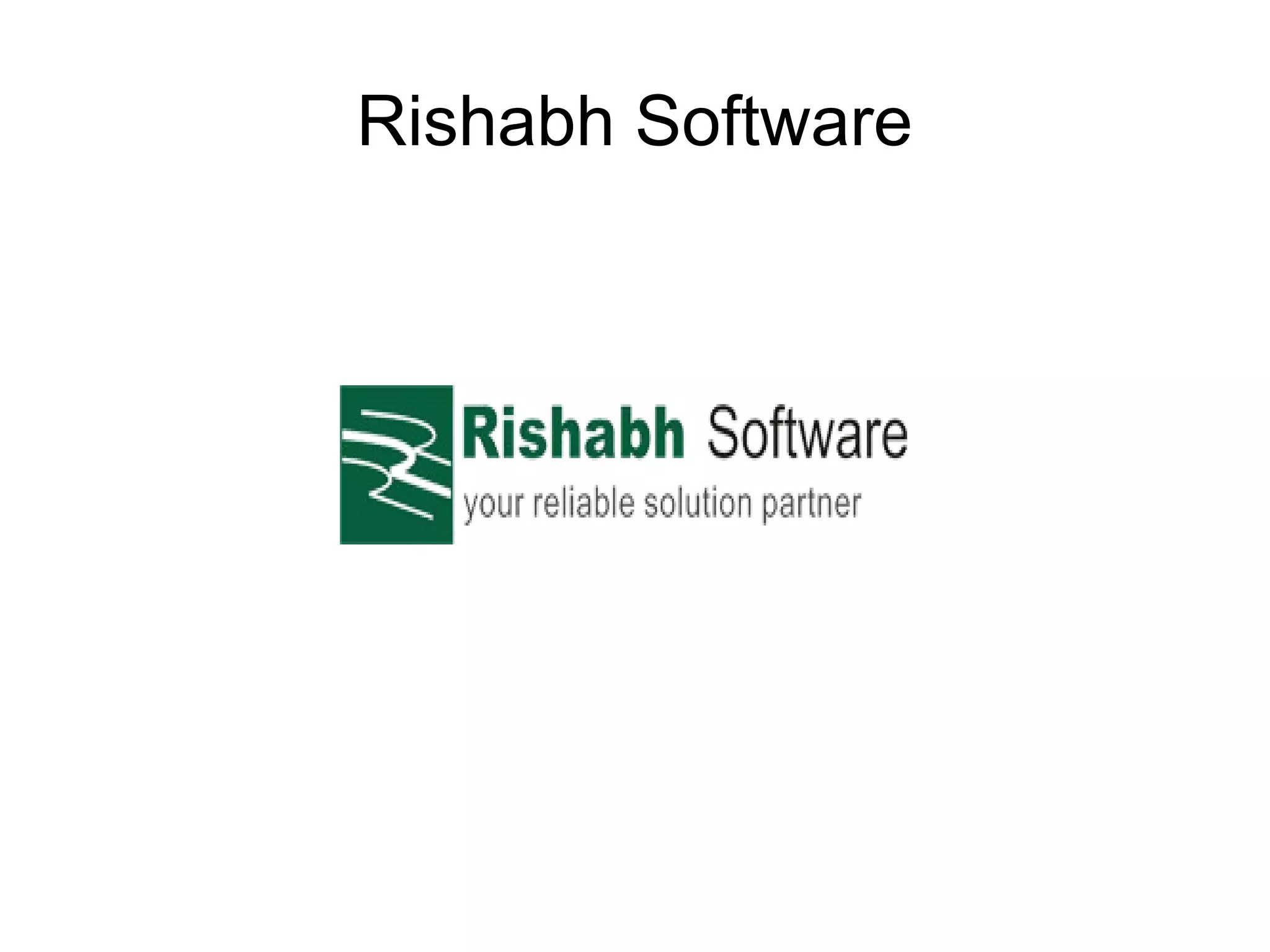 Rishabh software | PPT