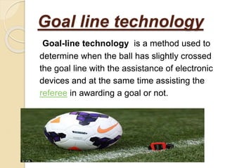 Goal line technology | PPT