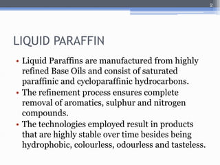 Heavy Liquid Paraffins | PPTX