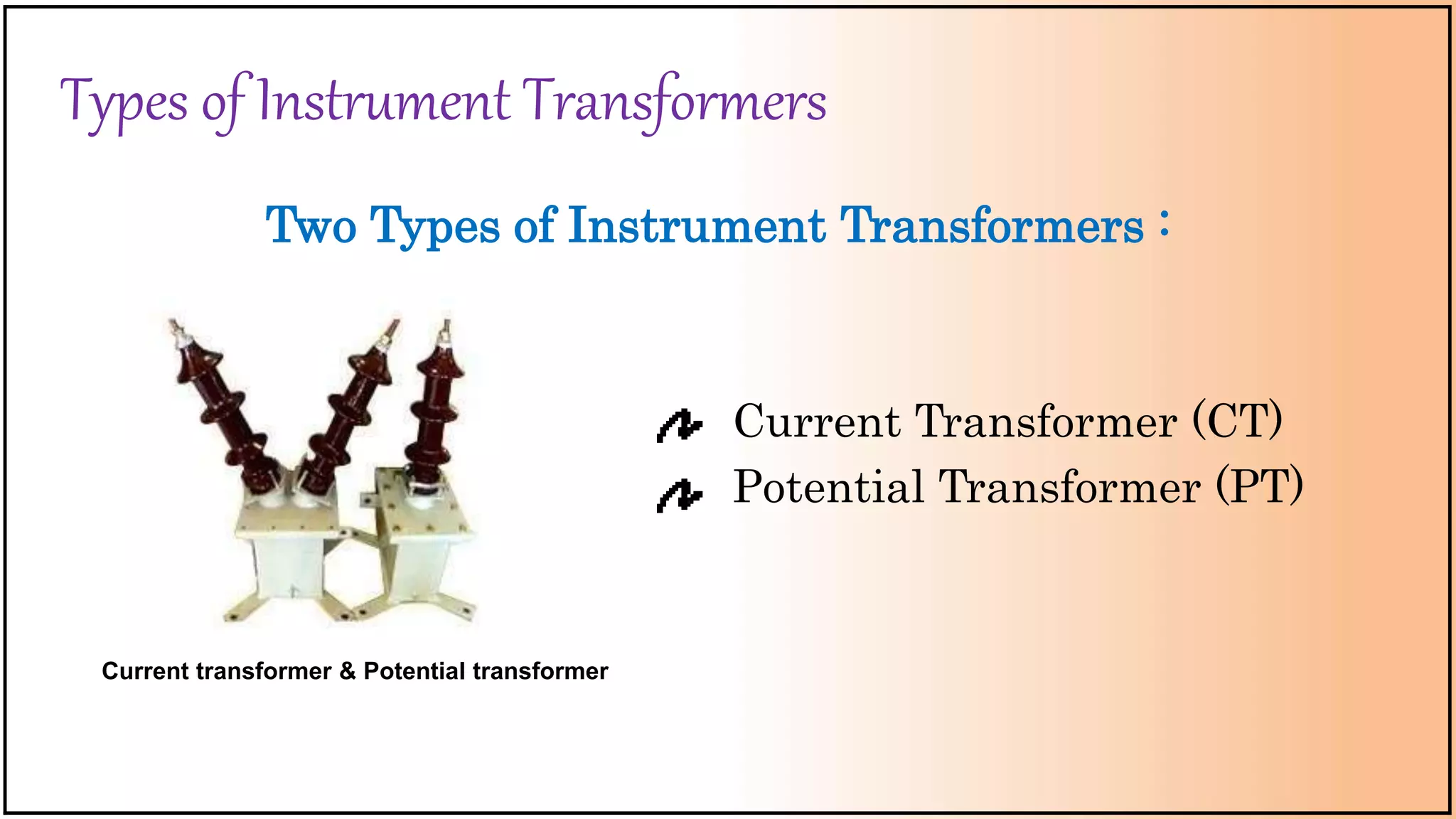 Instrument Transformer Presentation Pptx