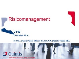 Risicomanagement vtw definitief | PPT