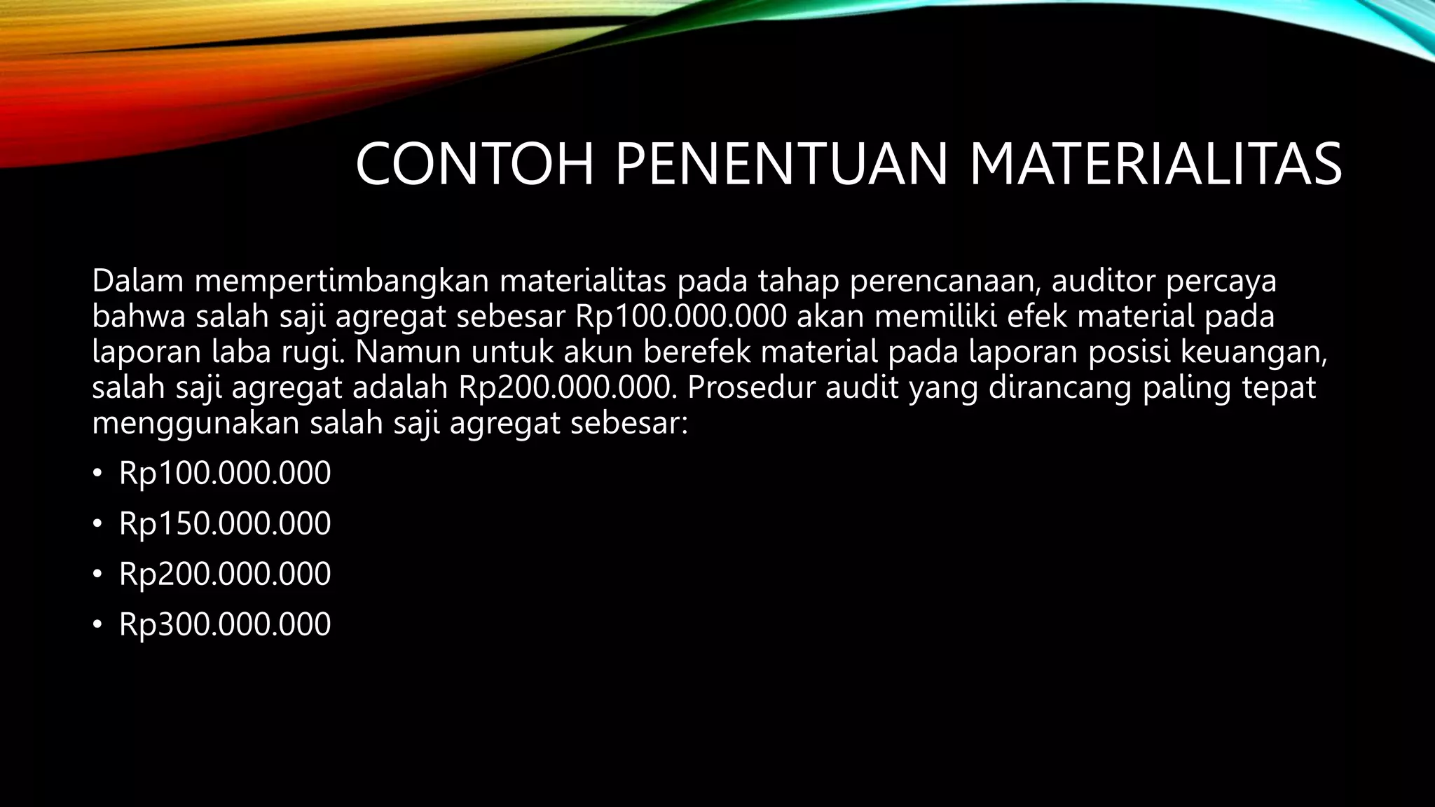 Risiko audit, bukti audit dan materialitas.pptx