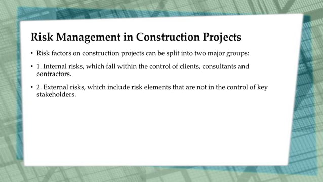 Risk and uncertainty in construction projects | PPT