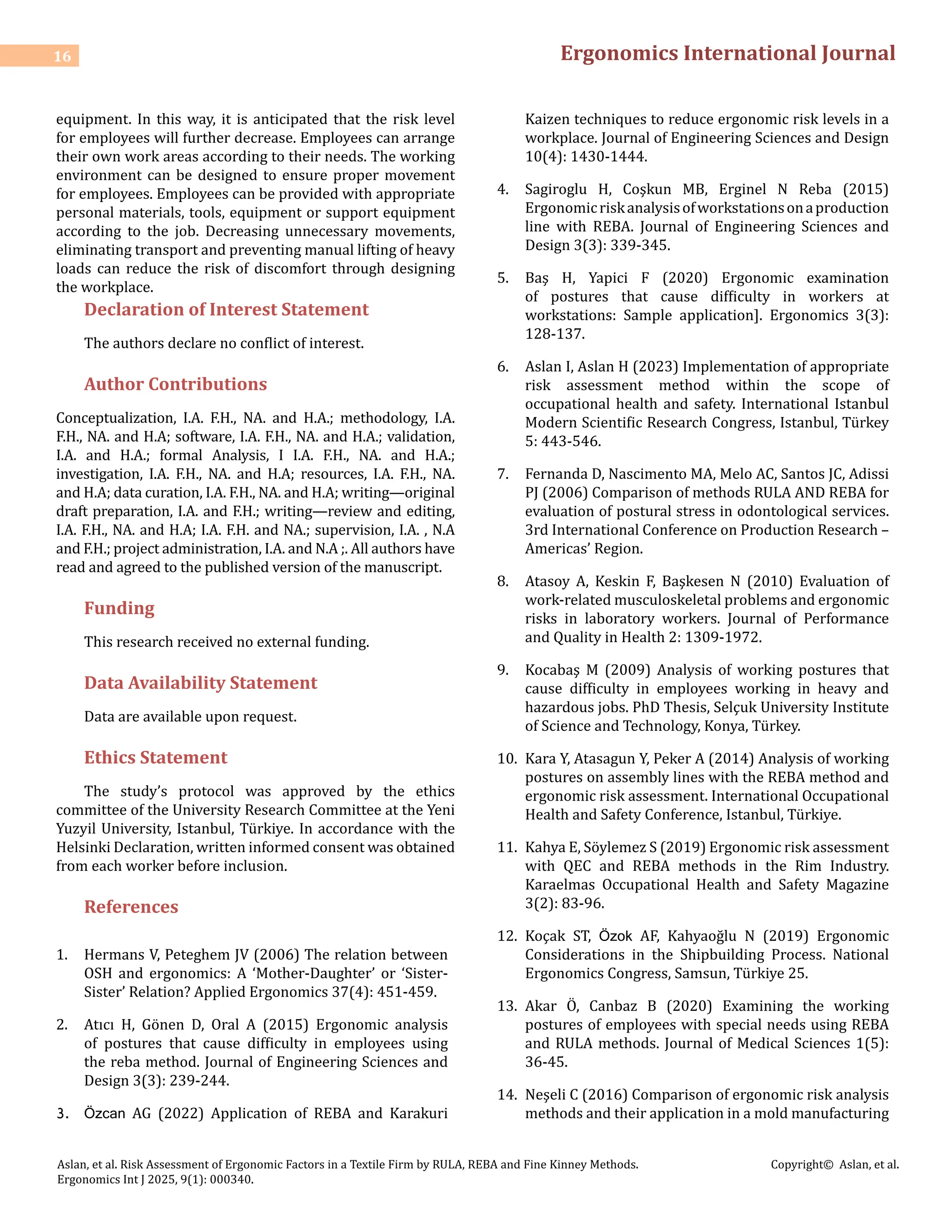 Risk Assessment of Ergonomic Factors in a Textile Firm by RULA, REBA ...