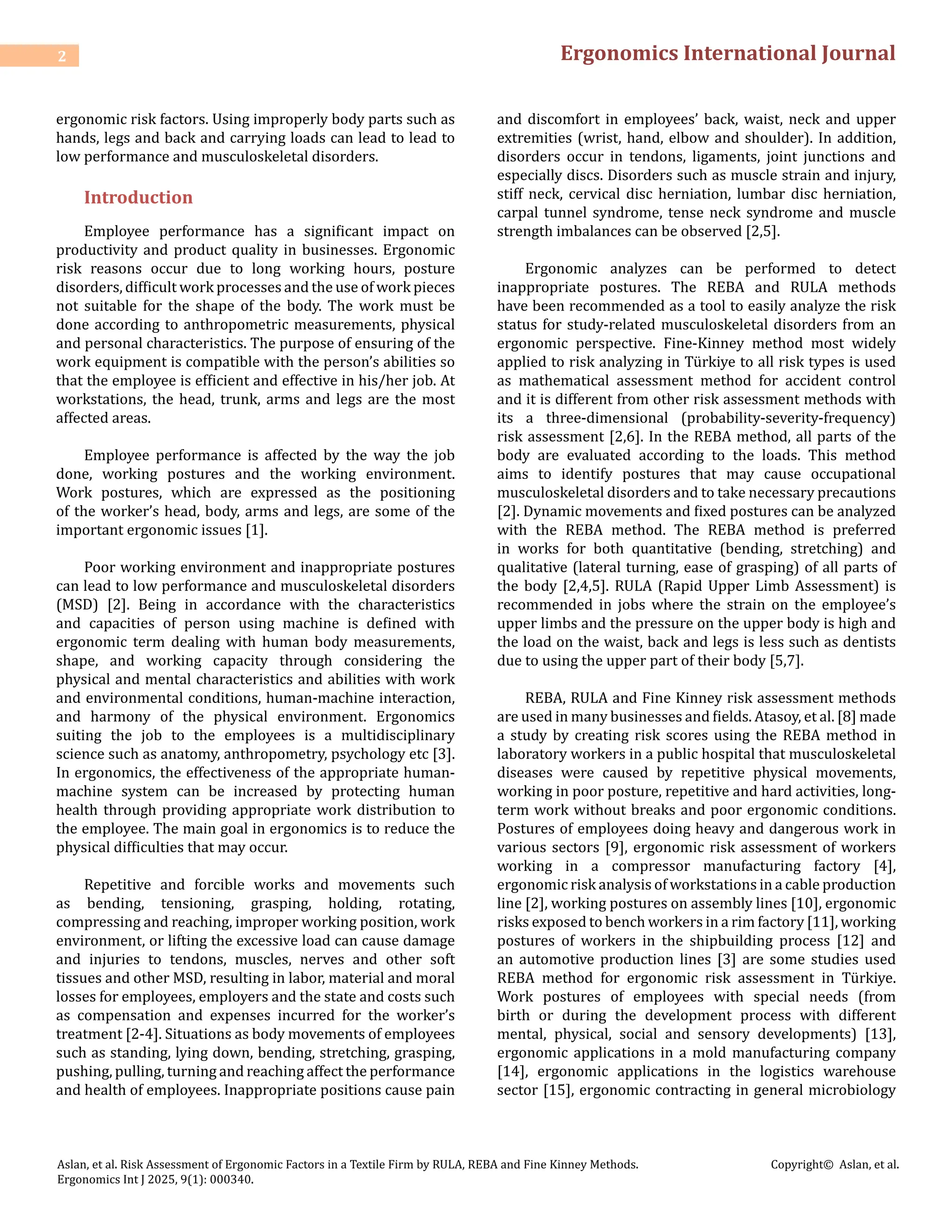 Risk Assessment of Ergonomic Factors in a Textile Firm by RULA, REBA ...