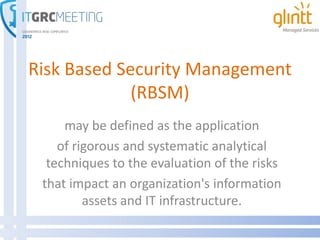 Risk Based Security Management | PPT