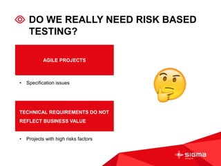 Risk based testing, Katerina Meshkova | PPTX