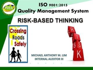Risk based thinking ppt mal | PPTX