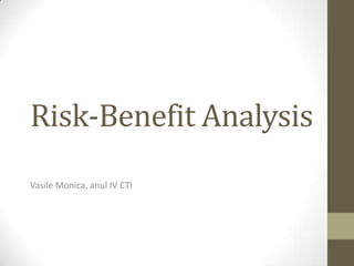 Risk benefit analysis | PPTX