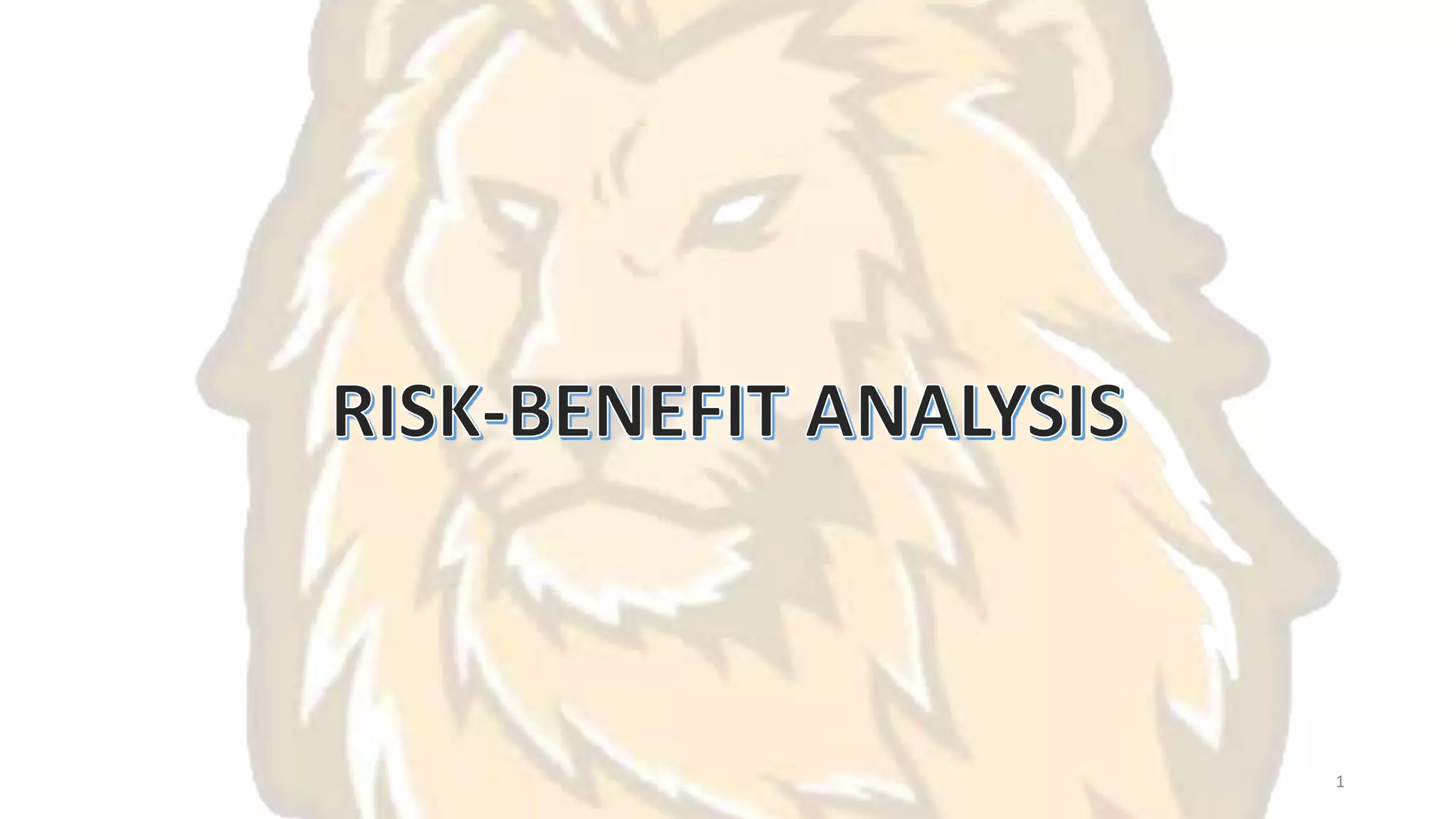 Risk-benefit analysis | PPTX