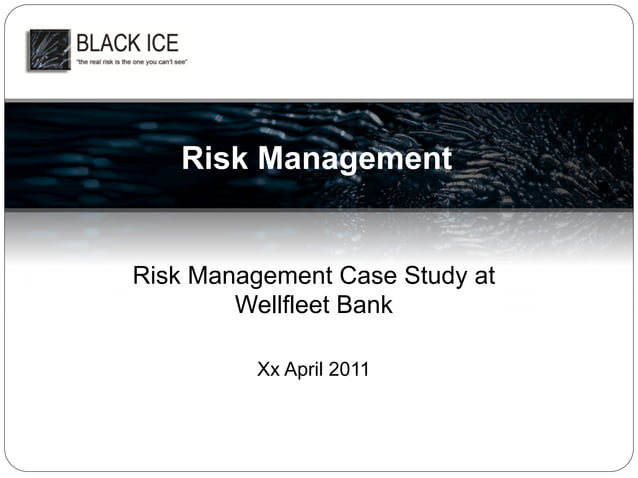 Risk management-case-study-at-wellfleet-bank | PDF | Business Banking ...