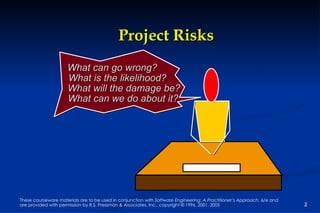 Risk Management by Roger Pressman | PPT