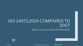 An Inside Look at Changes to the New ISO 14971:2019 from a Member of the Standard’s Working ...