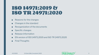 An Inside Look at Changes to the New ISO 14971:2019 from a Member of ...