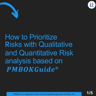 How to Prioritize Risks with Qualitative and Quantitative Risk analysis ...