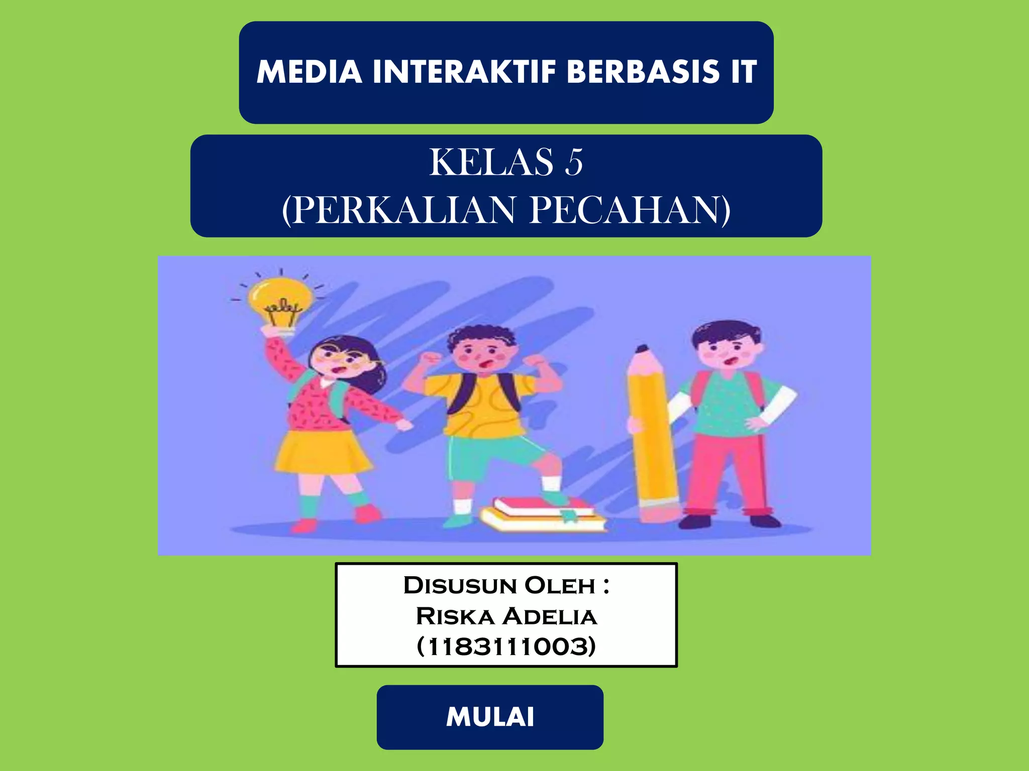 Riska adelia pengembangan media berbasis it (ppt interaktif) perkalian pecahan | PDF