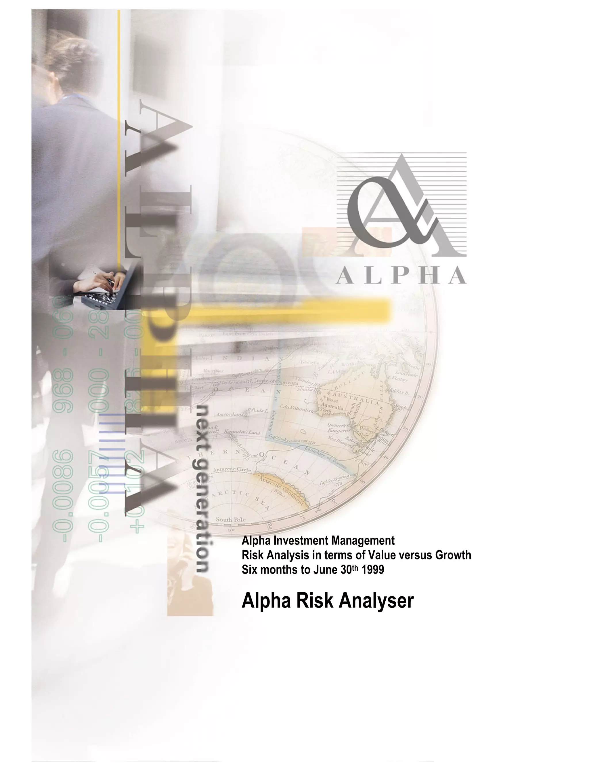 Alpha Risk Analyser - Risk Analysis in terms of Value versus Growth | PDF