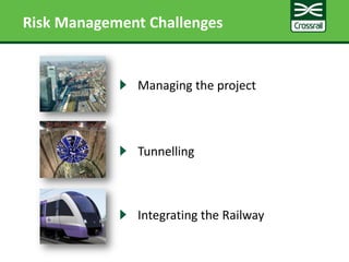 Risk and assurance on crossrail - rob halstead | PDF