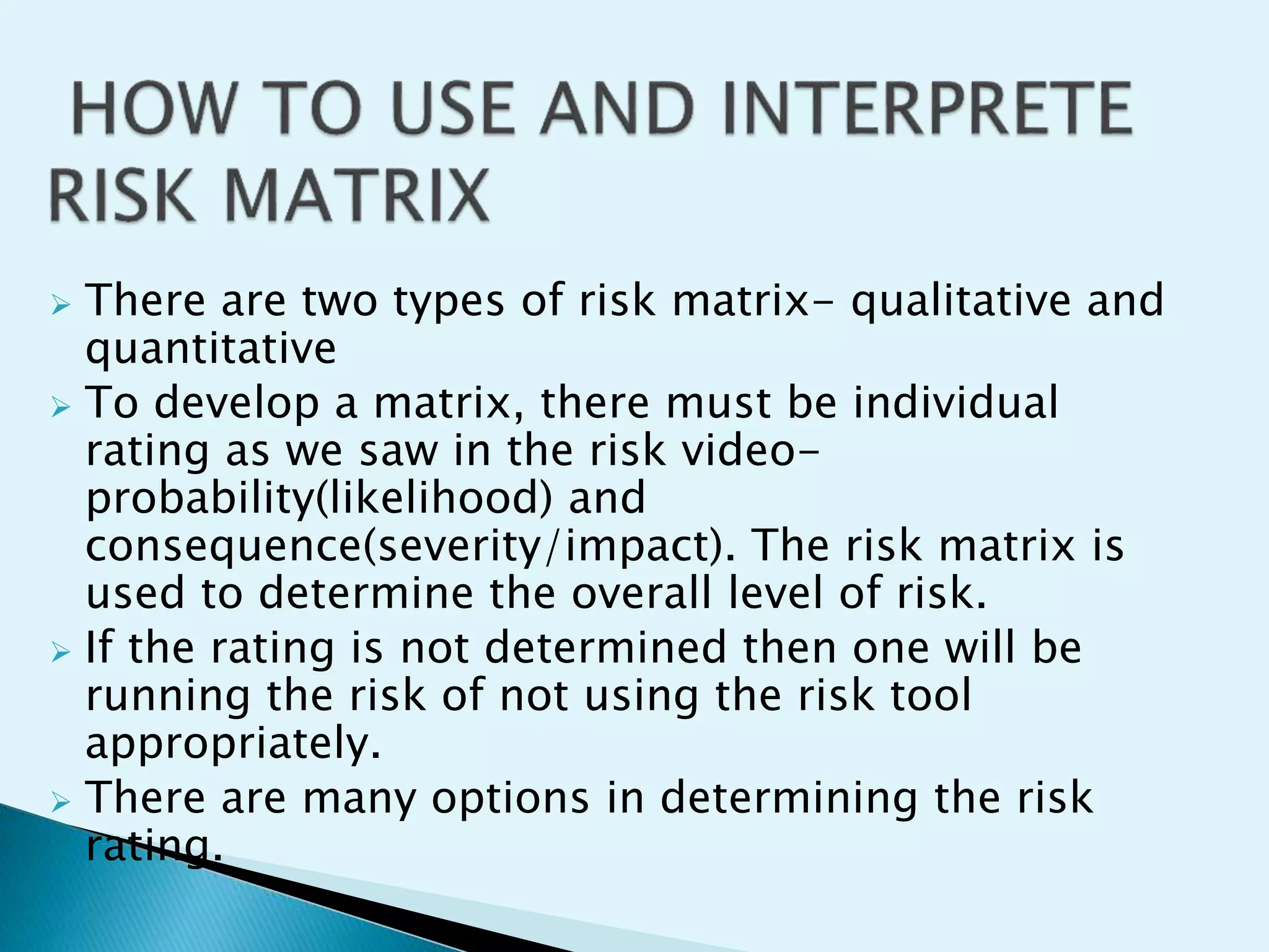 RISK AND USE OF RISK MATRIX PLUS RPN CALCULATION-1.pptx