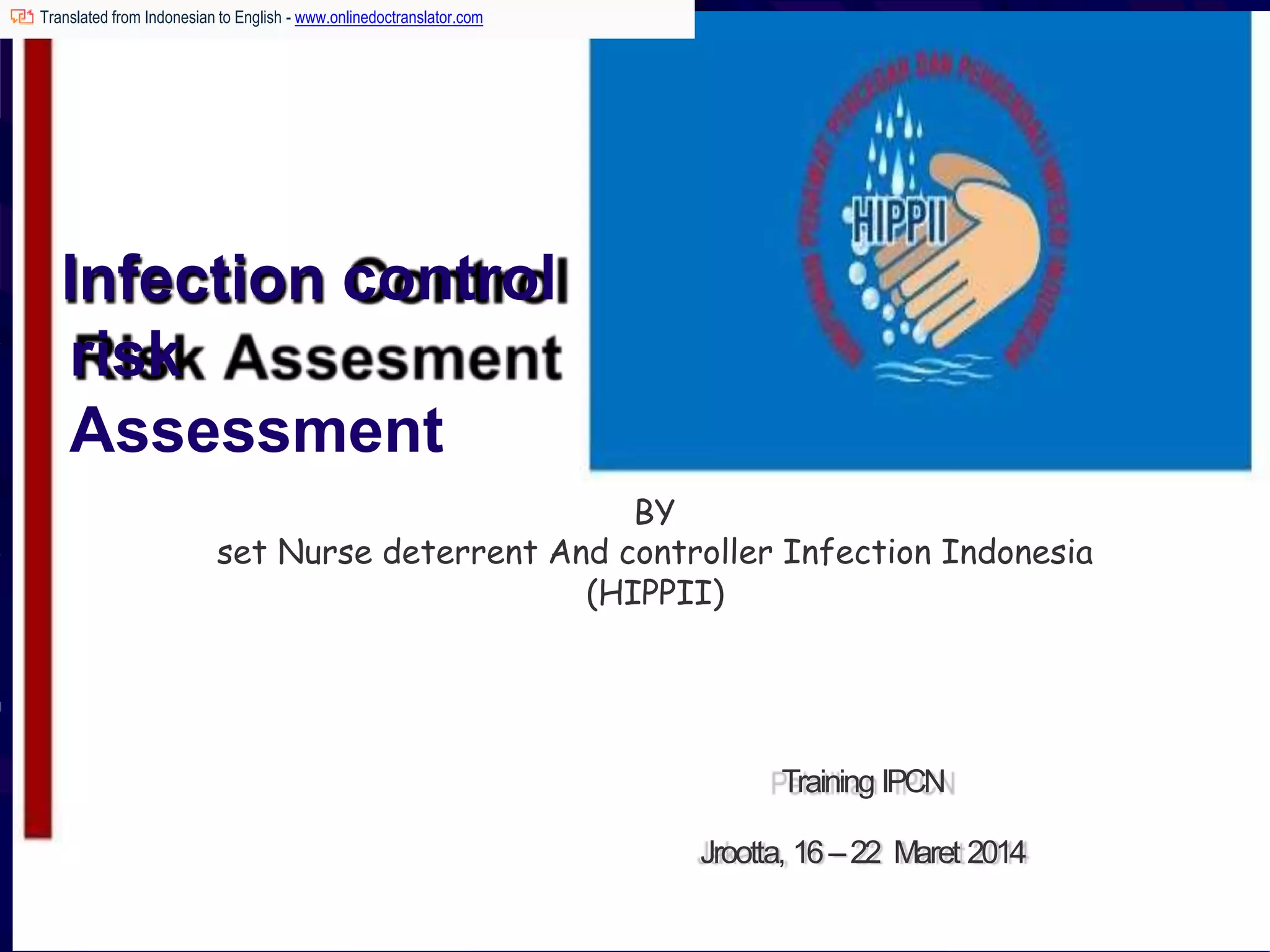 RISK ASSESMENT FOR INFECTION CONTROL.id.en.pptx