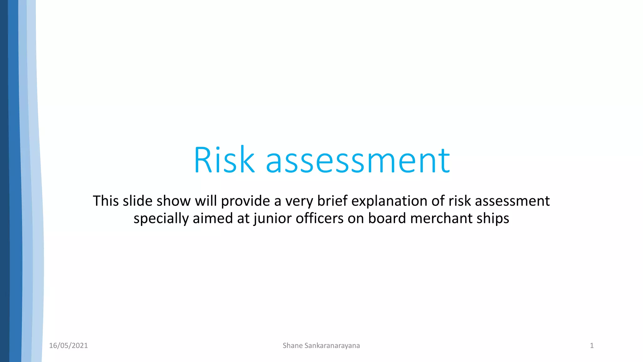 Risk assessment for junior officers onboard merchant ships | PDF
