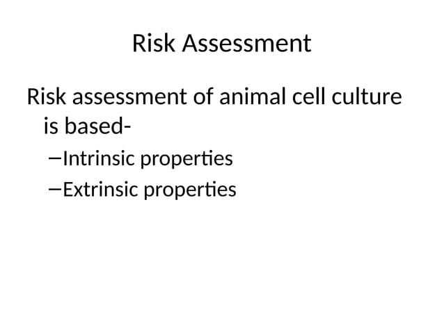 Risk Assessment Animal Cell Culture.pptx