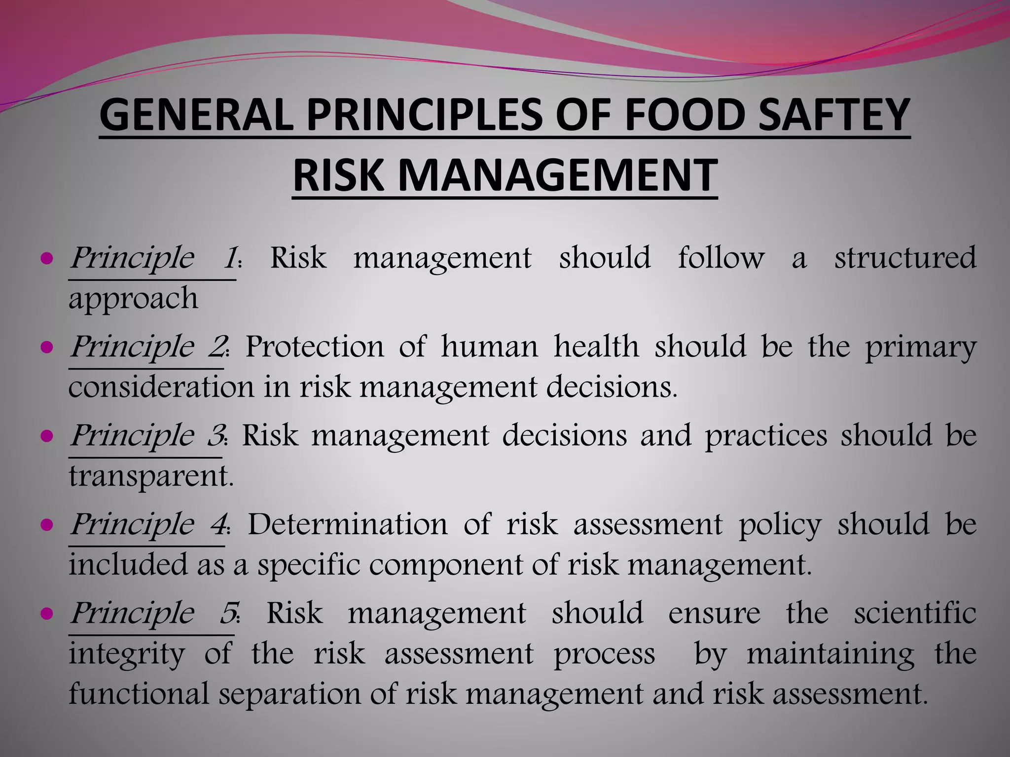 Risk assessment and management during food preparation | PPTX